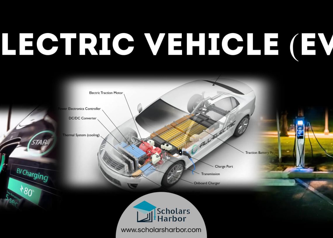 Electric Vehicles Evs - Scholars Harbor